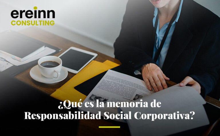 ¿Qué es la memoria RSC? | Ereinn Consultoría y Formación